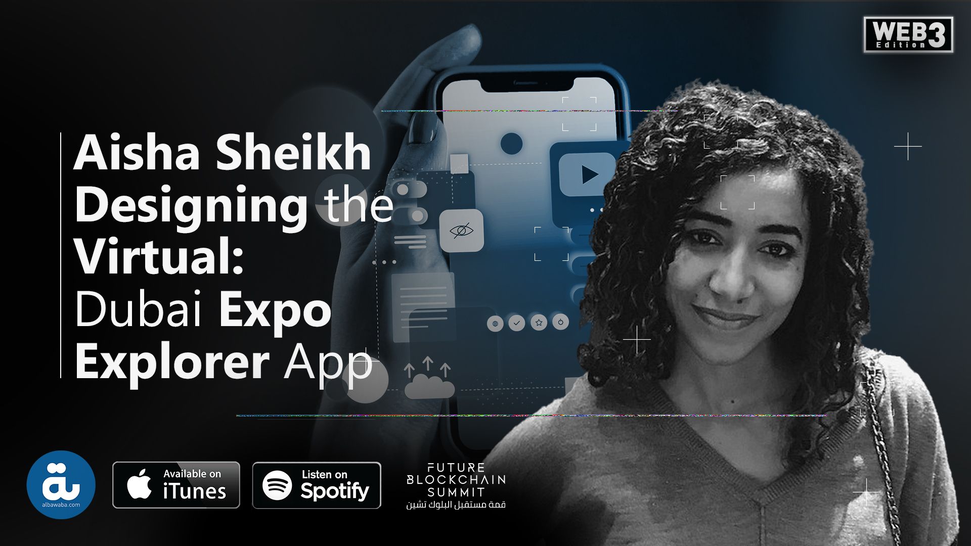 UAE Tech Podcast: The Dubai Expo Explorer App | Al Bawaba
